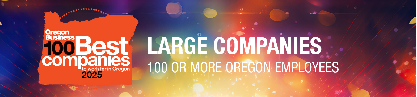 2025 100 Best Companies to Work For in Oregon – Oregon Business